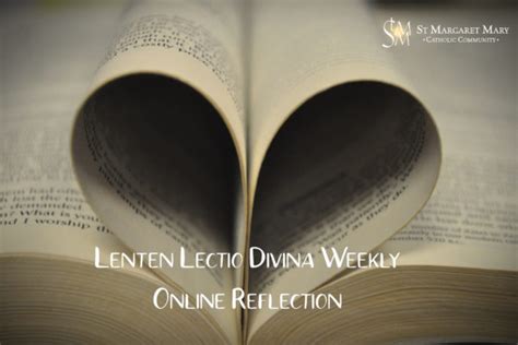 Lenten Lectio Divina Weekly Online Reflection St Margaret Mary