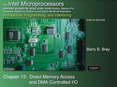 Ppt Chapter Direct Memory Access And Dma Controlled I O