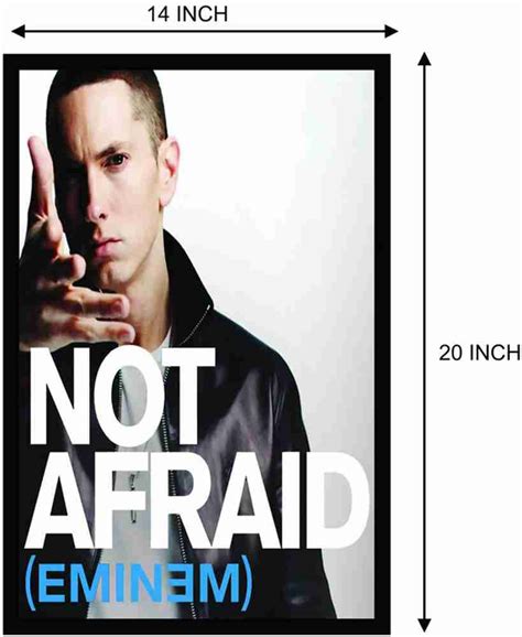 Eminem Not Afraid Quotes