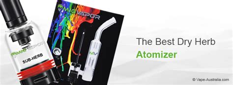 The Best Dry Herb Atomizer For 2024 Vape Australia