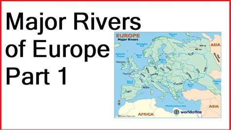 Major Rivers Of Europe