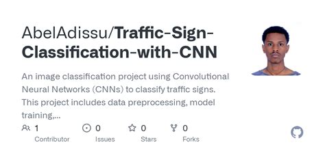 GitHub AbelAdissu Traffic Sign Classification With CNN An Image Classification Project Using