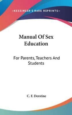 Manual Of Sex Education For Parents Teachers And Babes EBay