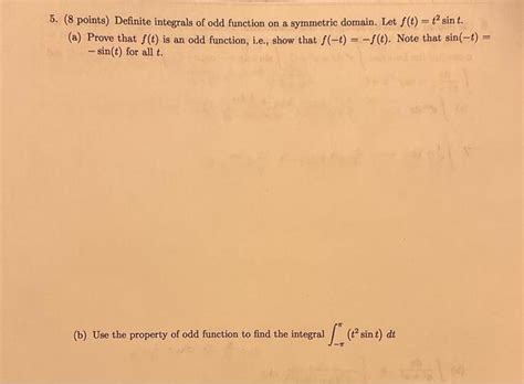 solved 5 8 points definite integrals of odd function on a