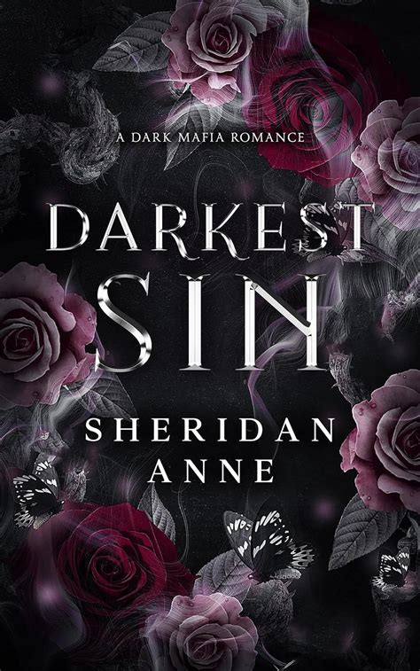 Darkest Sin A Dark Mafia Romance Ebook Anne Sheridan Books