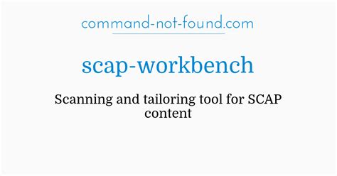 Command Not Found Com Scap Workbench