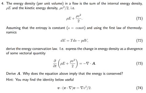 Solved The Energy Density Per Unit Volume In A Flow Is The