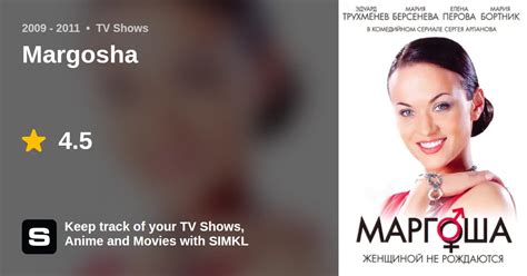 Margosha Tv Series 2009 2011