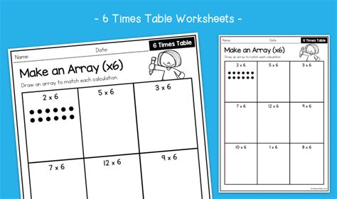 Make An Array 6 Times Table Activity Worksheets Ks2 Multiplication Primary Maths
