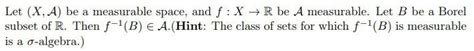 Solved Let X A Be A Measurable Space And F XR Be A Chegg Com