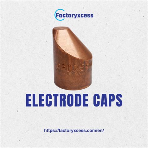 Electrode Caps