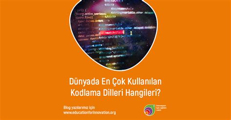 Dünyada En Çok Kullanılan Kodlama Dilleri Hangileri Education For