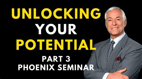Phoenix Seminar Part 3 Unlocking Your Potential Brian Tracy Youtube