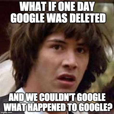 Conspiracy Keanu Meme Imgflip