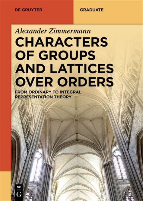 De Gruyter Textbook Characters Of Groups And Lattices Over Orders 9783110702439 Bol