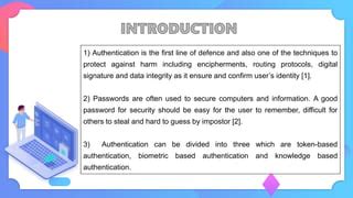 Graphical Password Authentication Using Cued Click Point Technique With