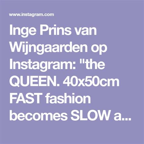 Inge Prins Van Wijngaarden Op Instagram The QUEEN 40x50cm FAST