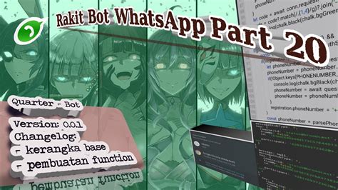 live cara membuat bot whatsapp via nodejs part20 type quarter bot