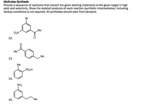 SOLVED: Multi-step Synthesis Provide a sequence of reactions that ...