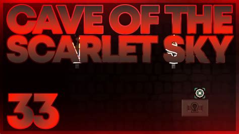 CaveOfTheScarletSky TOP 1 PLATFORMER Stream 33 YouTube