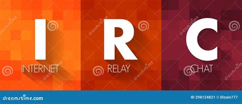 Irc Internet Relay Chat Is A Text Based Chat System For Instant