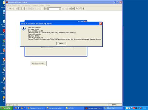 Foxprovisual Foxpro Ayuda Vfp Error De Conexion Sql Server