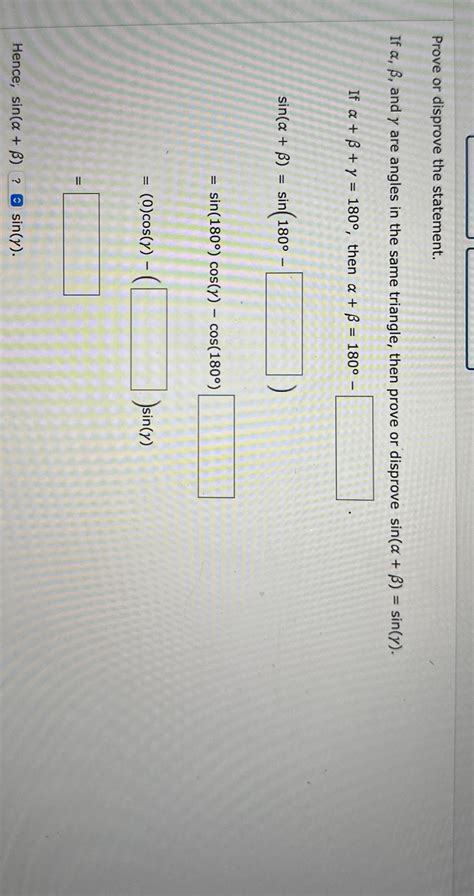 Solved Prove Or Disprove The Statementif αβ ﻿and γ ﻿are
