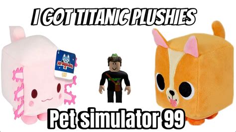 I Got Titanic Corgi And Titanic Axolotl In Pet Sim 99 YouTube
