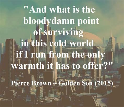 Red Rising Trilogy Golden Son By Pierce Brown Characters Darrow And