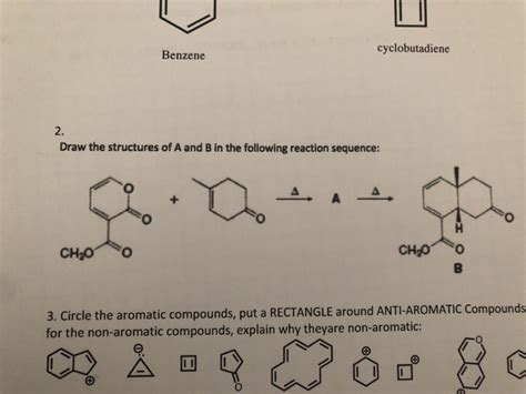 Solved Cyclobutadiene Benzene 2 Draw The Structures Of A