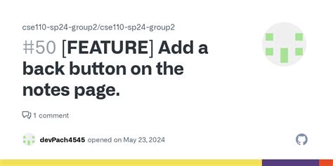 Feature Add A Back Button On The Notes Page · Issue 50 · Cse110