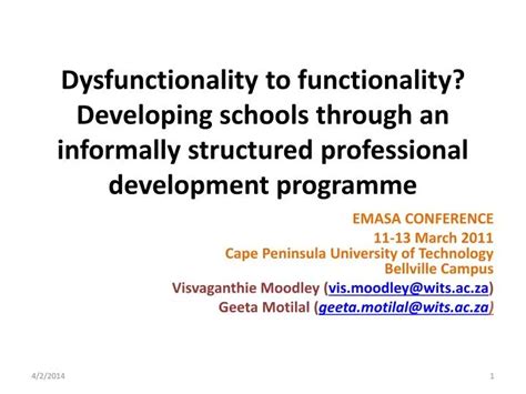 Ppt Dysfunctionality To Functionality Developing Schools Through An Informally Structured