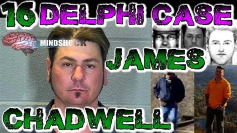 The Delphi Murders Episode 16 James Chadwell Mindshock True Crime