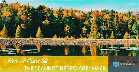 How To Clean Up The Cannot Redeclare Hack