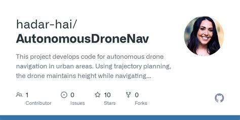 Github Hadar Hai Autonomousdronenav This Project Develops Code For Autonomous Drone