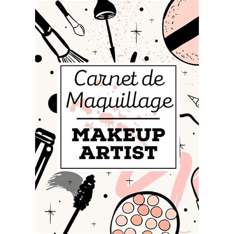 Buy Carnet de Maquillage Cahier à remplir pour les maquilleuses