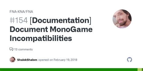 Documentation Document MonoGame Incompatibilities Issue 154 FNA