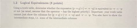 Solved 12 Logical Equivalences 8 Points Using A Truth