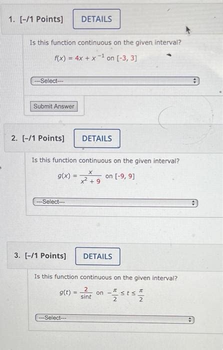 Solved Is This Function Continuous On The Given Interval Chegg