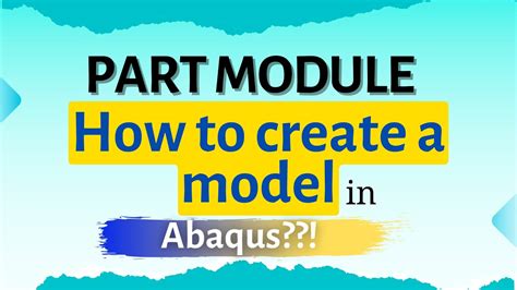 Part Module Introduction In Abaqus YouTube