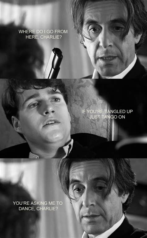 Scent Of A Woman Al Pacino Best Movie Quotes Favorite Movie Quotes