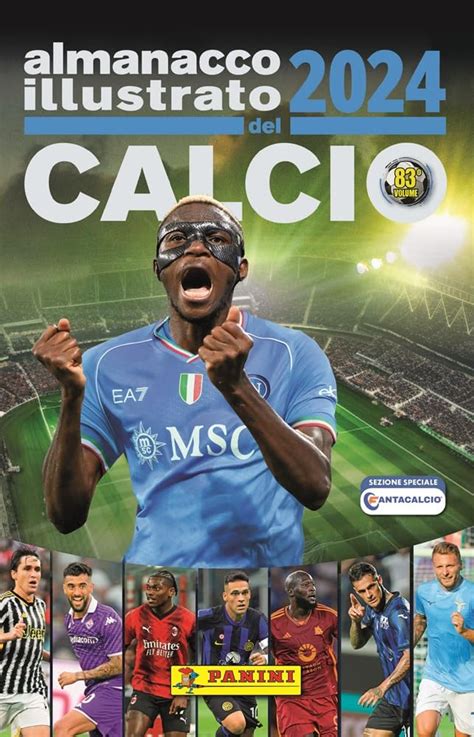 Almanacco Illustrato Del Calcio 2024 9788828776772 Books Amazon Ca