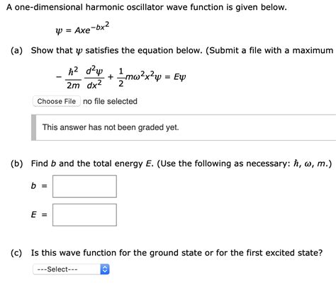 Solved A One Dimensional Harmonic Oscillator Wave Function Chegg