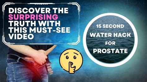 🤫 15 Second Water Hack For Prostate Health Enlarged Prostate