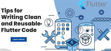 How To Write Clean And Reusable Flutter Code Naethra Technologies