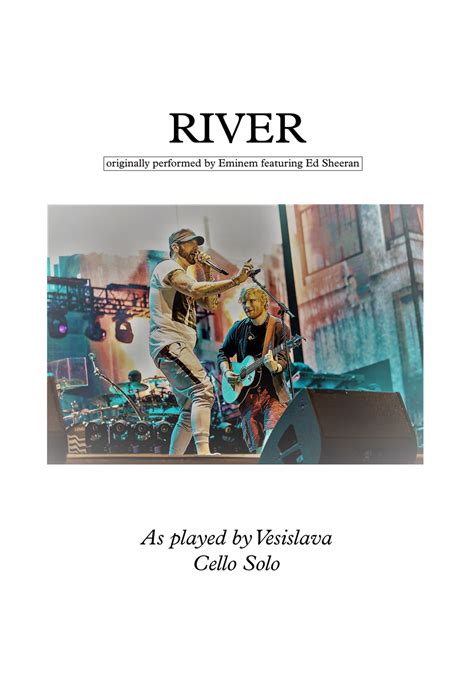 Eminem Ft Ed Sheeran River By Vesislava 曲谱