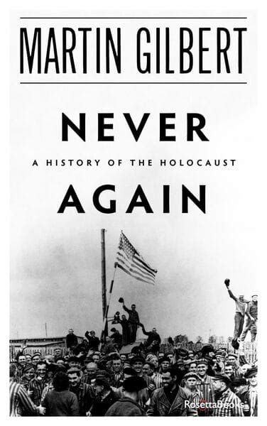 Holocaust Archives Sir Martin Gilbert