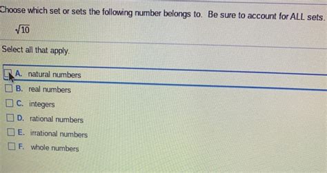 Solved Choose Which Set Or Sets The Following Number Belongs