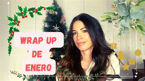Wrap Up De Enero YouTube