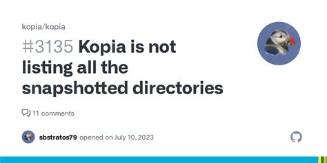 Kopia Is Not Listing All The Snapshotted Directories · Issue 3135 · Kopiakopia · Github